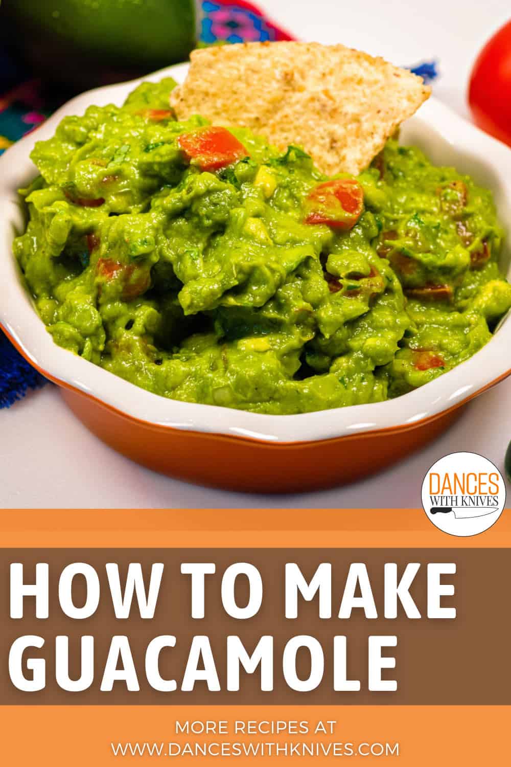The Best How to Make Guacamole Recipe - Dances with Knives